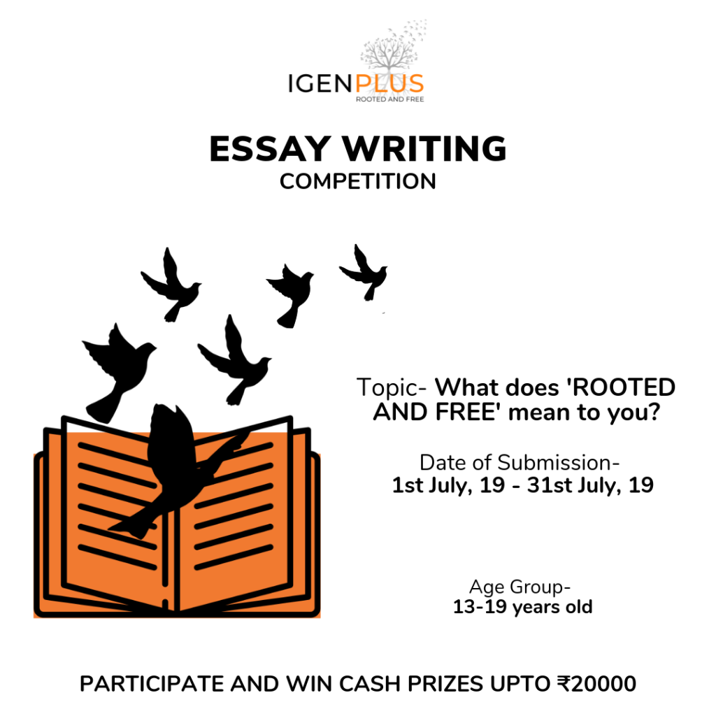 Being Rooted & Free - An Essay Writing Competition - Indic Today