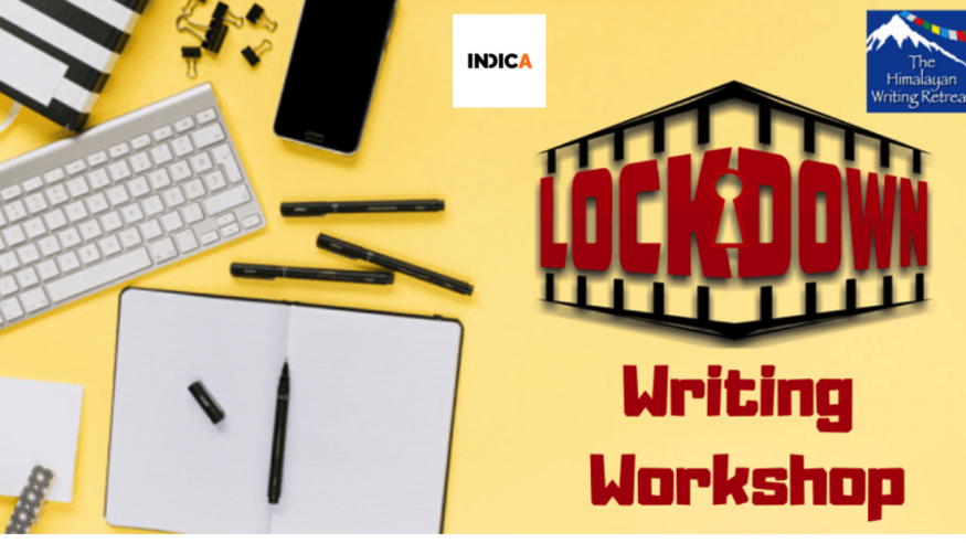 Lockdown Writing Workshops – 20 Scholarships - Indic Today