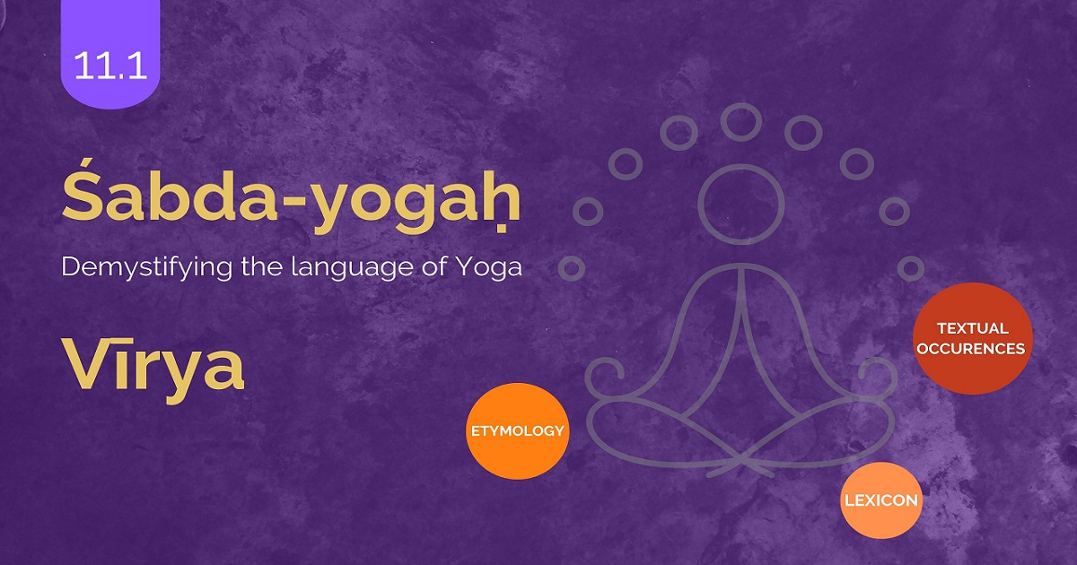 ŚABDA-YOGA : The Language Of Yoga Demystified – Part 11.1 - Indica Today