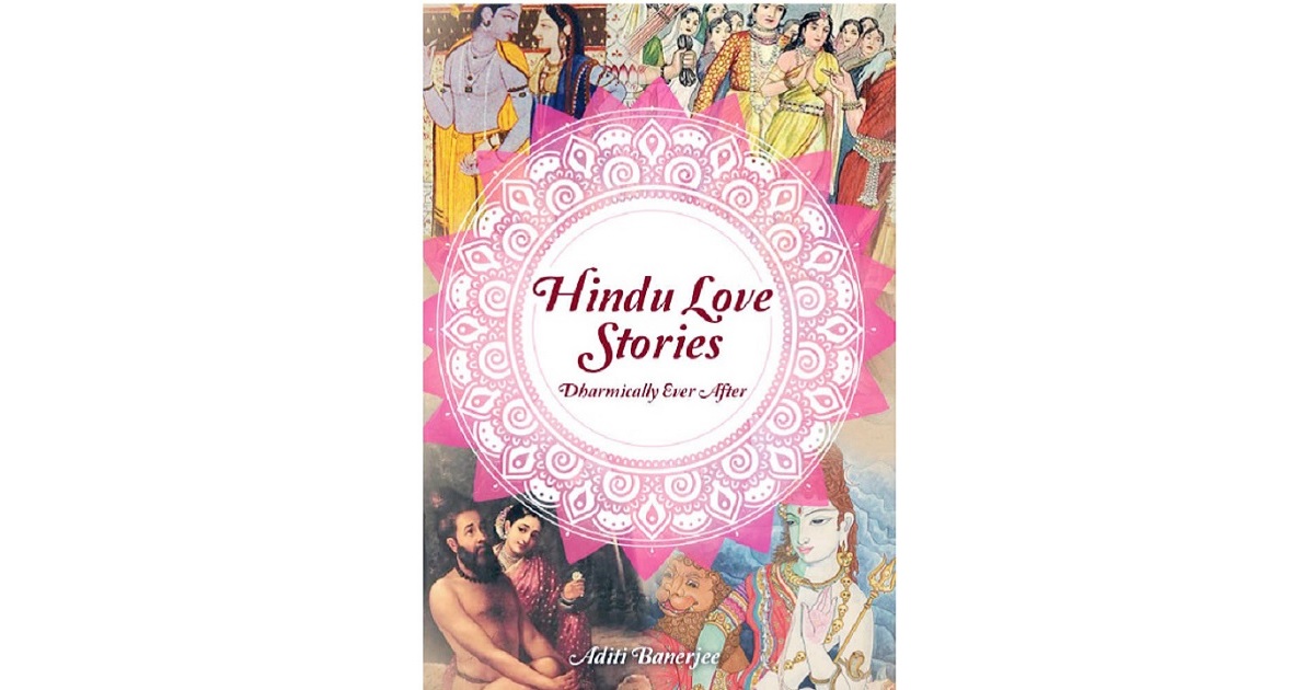 Book Review: Hindu Love Stories By Aditi Banerjee - Indica Today