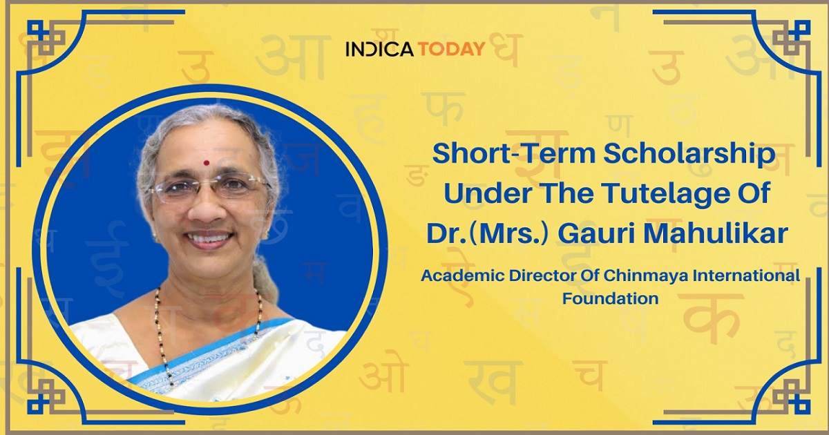 Short-Term Scholarship Under The Tutelage Of Dr. (Mrs.) Gauri Mahulikar ...