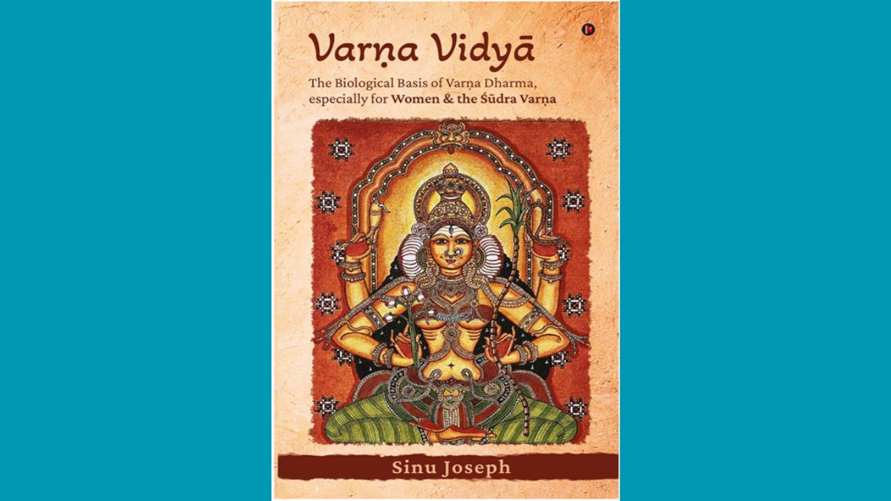 Book Review: Varna Vidya: Unveiling the Science Behind Dharmic Rules ...