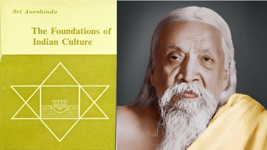 Part 1: The Foundations of Indian Culture and The Renaissance in India ...